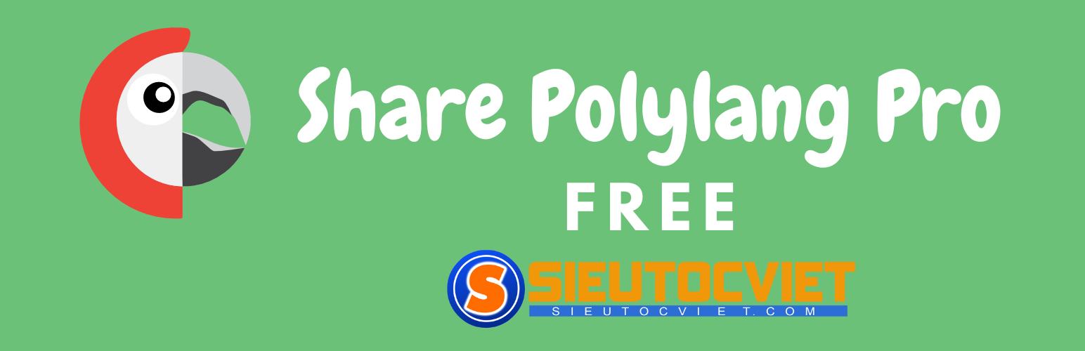 Polylang pro dễ sử dụng - Plugin đa ngôn ngữ dễ dàng tư vấn