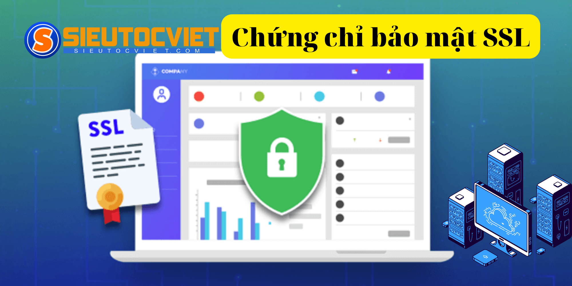 Chứng chỉ bảo mật SSL hệ thống - Đăng ký SSL giá khuyến mãi cập